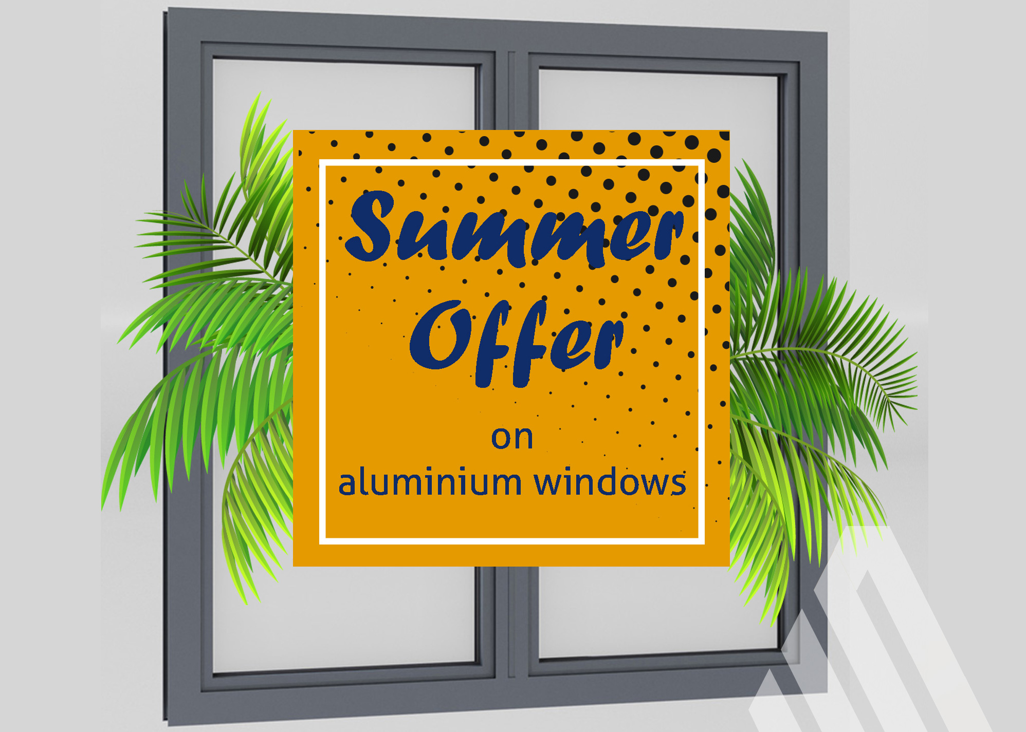 Take advantage of our summer offer - Exeter Trade Aluminium
